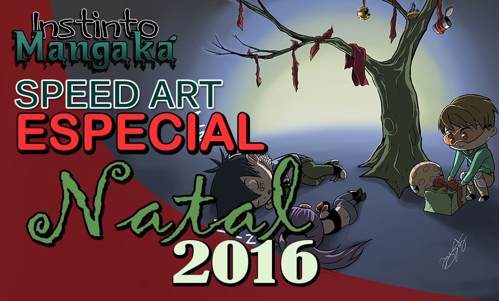 Speed Art ESPECIAL de NATAL 2016 - Instinto Mangaka